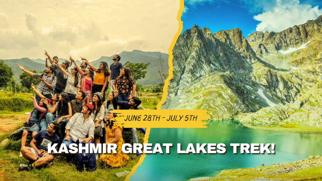 The Kashmir Great Lakes Trek! – Migrant Musings & Co.